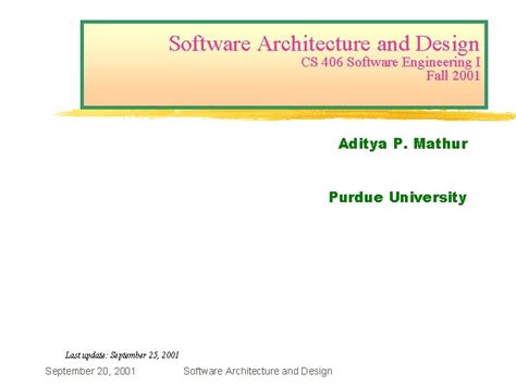 Software Architecture And Design CS 406 Software Engineering