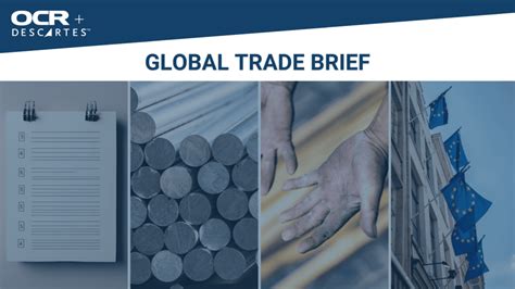 Ocr Global Trade Brief July 2024 Descartes Ocr Global Ease