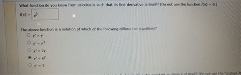 Solved What Function Do You Know From Calculus Is Such That