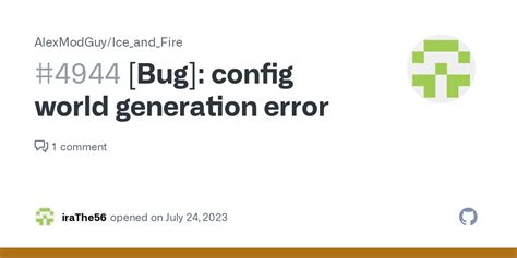 Bug Config World Generation Error · Issue 4944 · Alexmodguyiceand