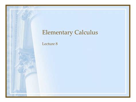 Ppt Elementary Calculus Powerpoint Presentation Free Download Id 6341591