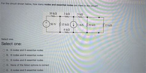 solved for the circuit shown below how many nodes and