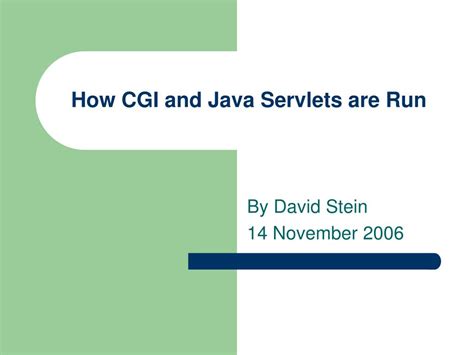 Ppt How Cgi And Java Servlets Are Run Powerpoint Presentation Free Download Id5107481