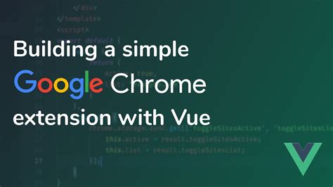 Building A Simple Google Chrome Extension With Vue YouTube