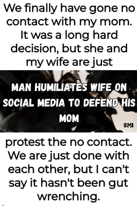 Man Humiliates Wife On Social Media To Defend His Mom Artofit