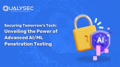 qualysec beyond cybersecurity on linkedin ai ml penetration testing company ai ml device