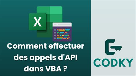 Comment Effectuer Des Appels Dapi Dans Vba Codky