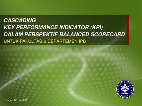 PPT CASCADING KEY PERFORMANCE INDICATOR KPI DALAM PERSPEKTIF BALANCED SCORECARD PowerPoint