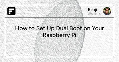 how to set up dual boot on your raspberry pi