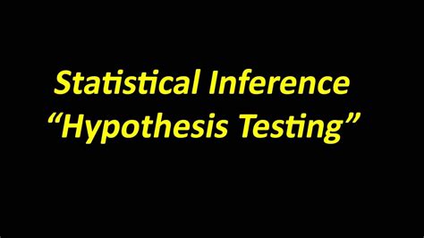 Hypothesis Testing Statistical Inference Urdu Hindi Statistics Uop Youtube