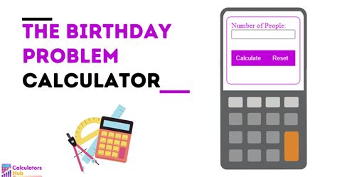 The Birthday Problem Calculator Online