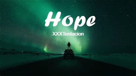 Xxxtentacion Hope Lyrics Youtube