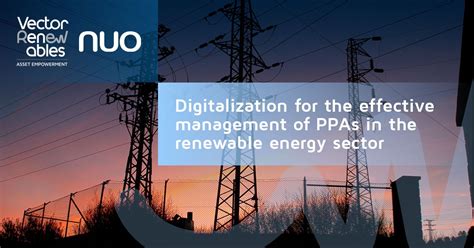 Digitalization For The Effective Management Of Ppas In The Renewable