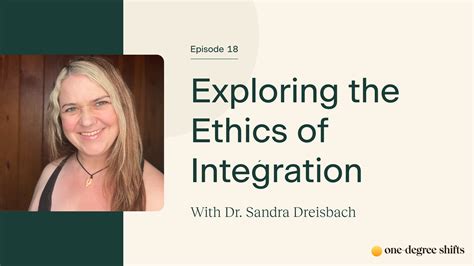 Psychedelic Podcast One Degree Shifts Exploring The Ethics Of