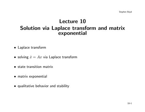 Solution 10 Solution Via Laplace Transform And Matrix Introduction To Linear Dynamical Systems