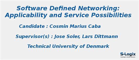 Applicability And Service Possibilities Sdn Phd Thesis S Logix