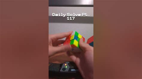 daily solve pt 117 threadedcoder19 rubikscube qr youtube