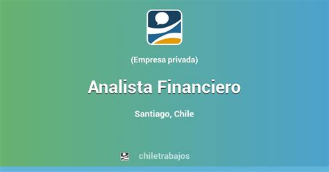 Analista Financiero Santiago Chiletrabajos