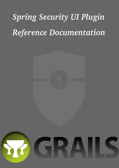 Pdf Spring Security Ui Plugin Reference Documentationgrails Plugins