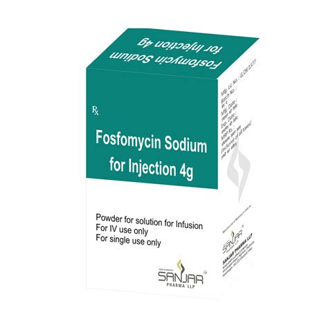 Fosfomycin Sodium For Injection 4g Sanjar Pharma