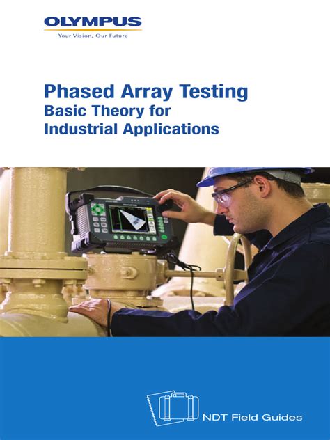 Phased Array Testing Basic Theory For Industrial Applications