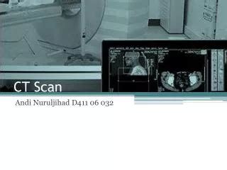 PPT Introduction To CT Scan PowerPoint Presentation Free Download ID 13589688
