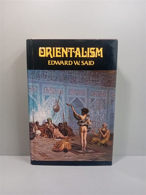 Sold Edward Said Orientalism 1978 First Edition Zerzura Rare Books
