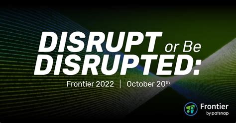 Eric Shingleton Smith On Linkedin Frontier2022 Disruptiveinnovation Innovationevent Ip