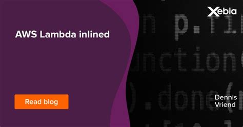 aws lambda inlined xebia
