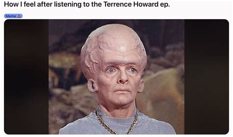 Terrence Howard Joe Rogan Memes 23 Reactions To The Jre