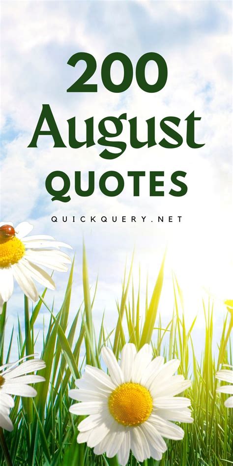 200 August Quotes To Celebrate Summers Golden Moments ☀️🌻 In 2025