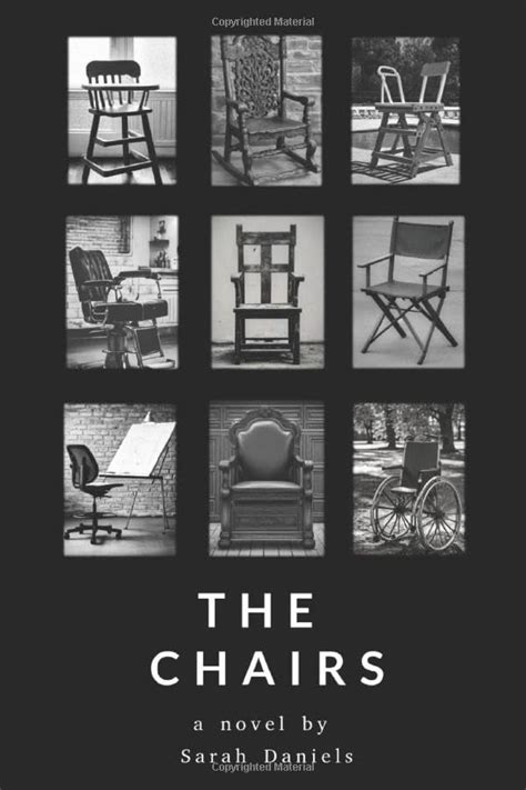 The Chairs By Sarah Daniels Goodreads