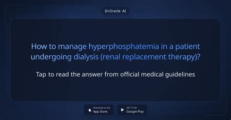 How To Manage Hyperphosphatemia In A Patient Undergoing Dialysis Renal