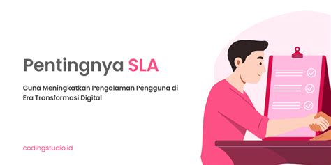 Sla Adalah Meningkatkan Pengalaman Di Era Transformasi Digital