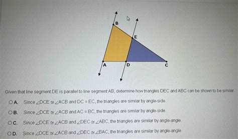solved given that line segment de is parallel to line segment ab