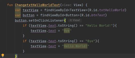 I Am New To Android Dev What Is Wrong With The Code Rkotlin