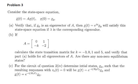 Solved Consider The State Space Equation