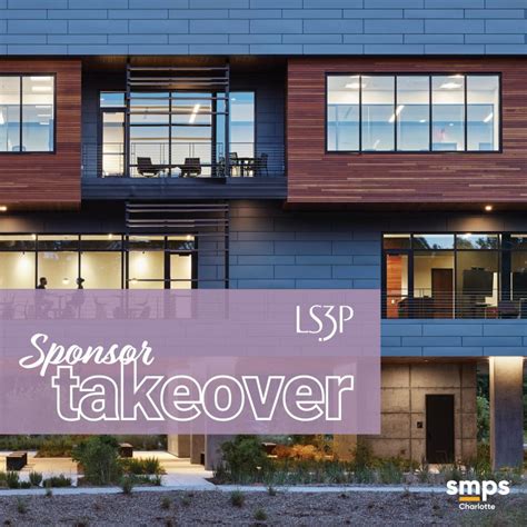 Smps Charlotte On Linkedin Ls3p Architecture Marketing Smps Smpscharlotte Sponsortakeover
