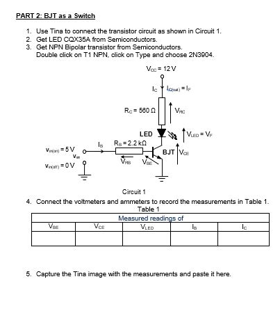 Solved PART BJT As A Switch Use Tina To Connect The Chegg Com