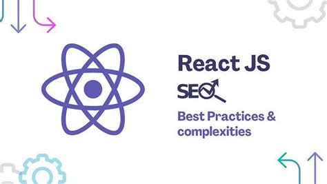React Js Seo — Best Practices And Complexities Karina Shakya