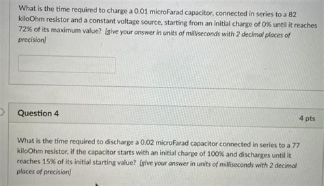 Solved What Is The Time Required To Charge A 0 01 Microfarad