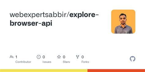 Github Webexpertsabbirexplore Browser Api