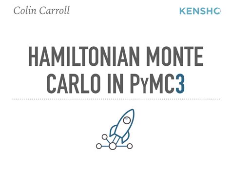 Hamiltonian Monte Carlo In Pymc3
