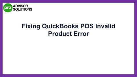 Fix QuickBooks POS Invalid Product Error Solutions Guide