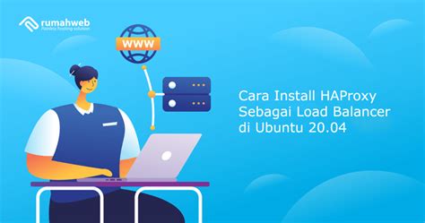 cara install haproxy sebagai load balancer di ubuntu 20 04