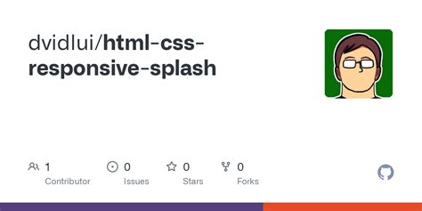 GitHub Dvidlui Html Css Responsive Splash
