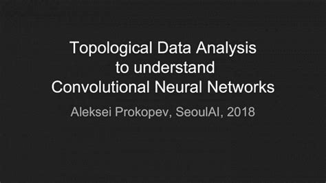 Pdf Topological Data Analysis To Understand Convolutional Seoulai