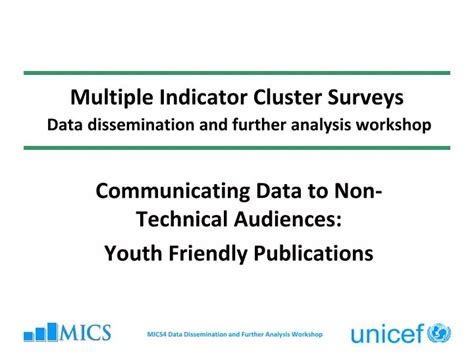 Ppt Multiple Indicator Cluster Surveys Data Dissemination And Further