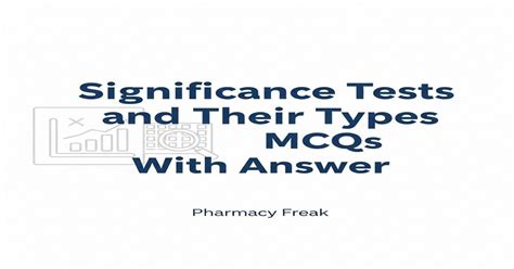 Significance Tests And Their Types Mcqs With Answer