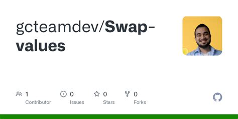 Github Gcteamdevswap Values